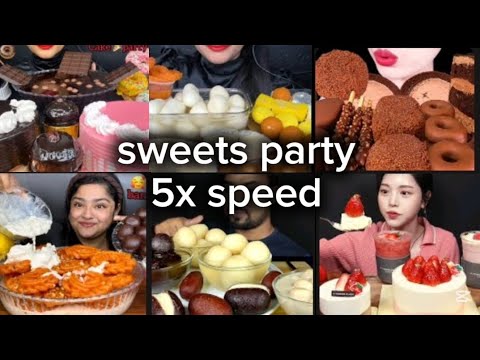 5x speed|Sweet party 🎉|MUKBANG Compilation|ASMR eating food video - YouTube