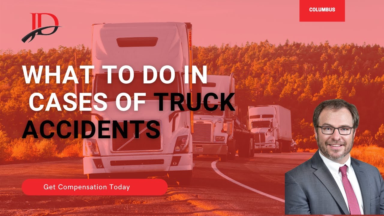 Empathy and Action: Joe Durham, Your Columbus Truck Accident Lawyer ...