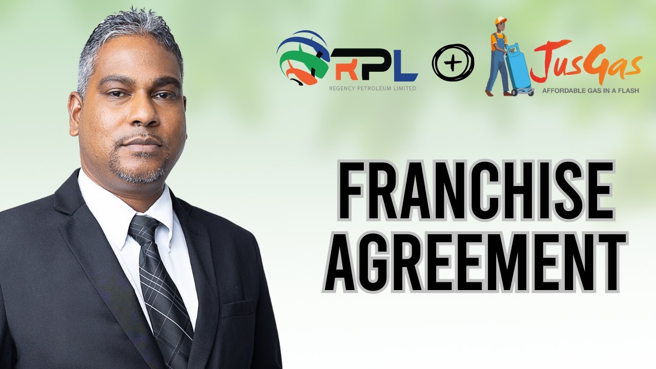 Regency Petroleum Franchise Agreement with JusGas Distributors Limited ...