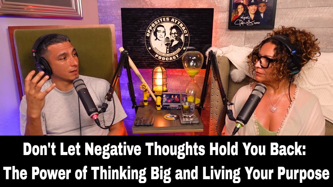 Don't Let Negative Thoughts Hold You Back: The Power of Thinking Big ...