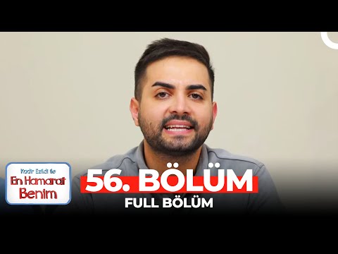 En Hamarat Benim 56. Bölüm