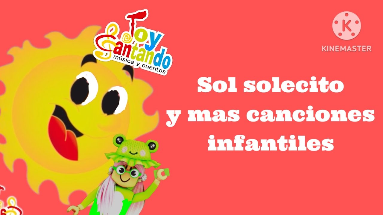 Sol solecito y mas canciones infantiles - YouTube