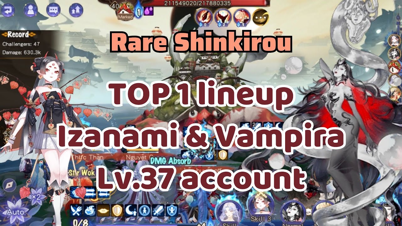 Rare Shinkirou - TOP 1 lineup with Izanami & Vampira - lv.37 account ...