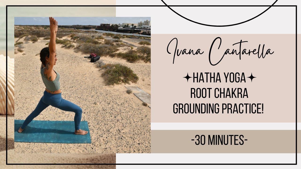 Hatha Yoga | Root Chakra Grounding Practice! - YouTube