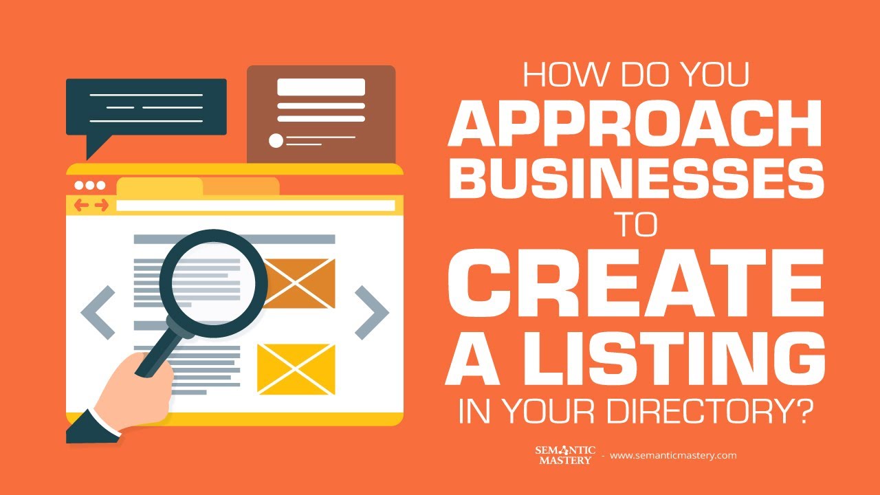 How Do You Approach Businesses To Create A Listing In Your Directory ...