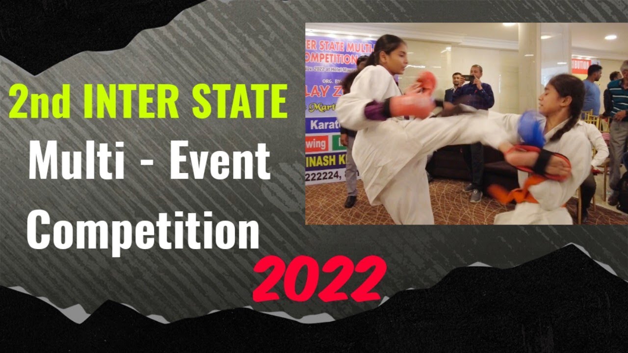 2nd inter State Multi - Event Competition 2022 by Lee Martial arts ...
