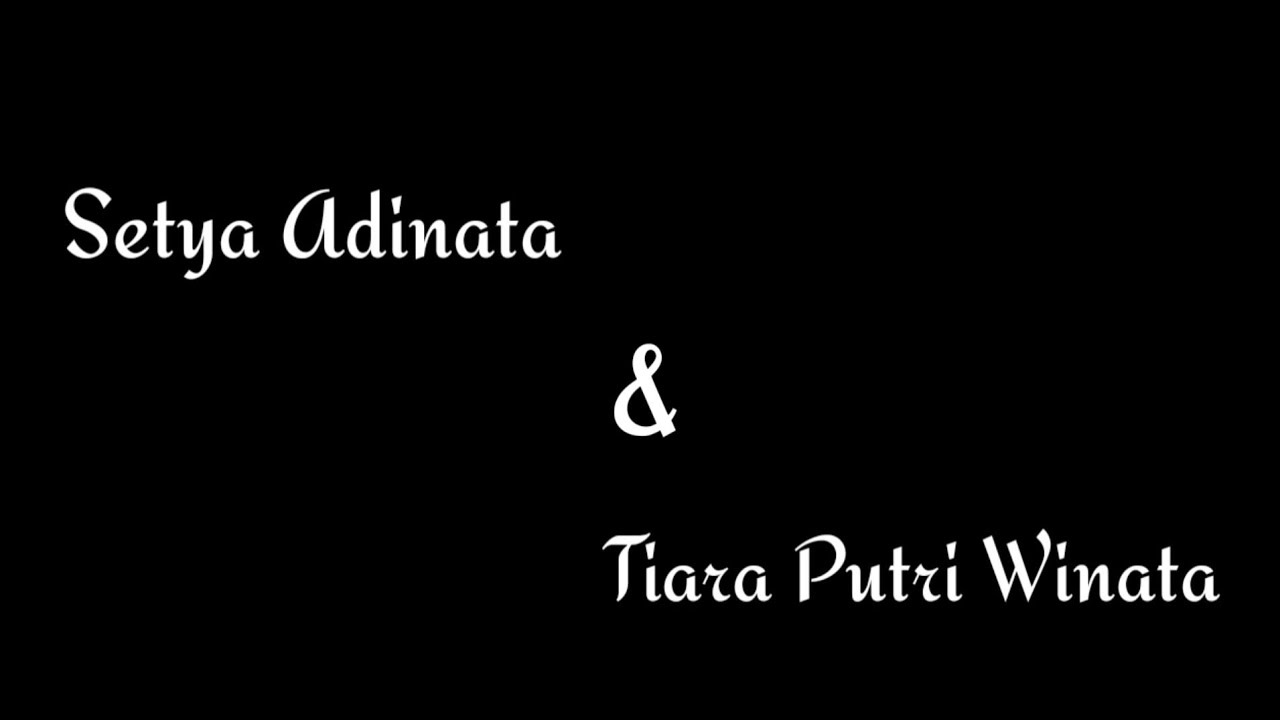 Setya Adinata & Tiara Putri Winata Wedding Video!!!! PRAKTEK MUNAKAHAT ...
