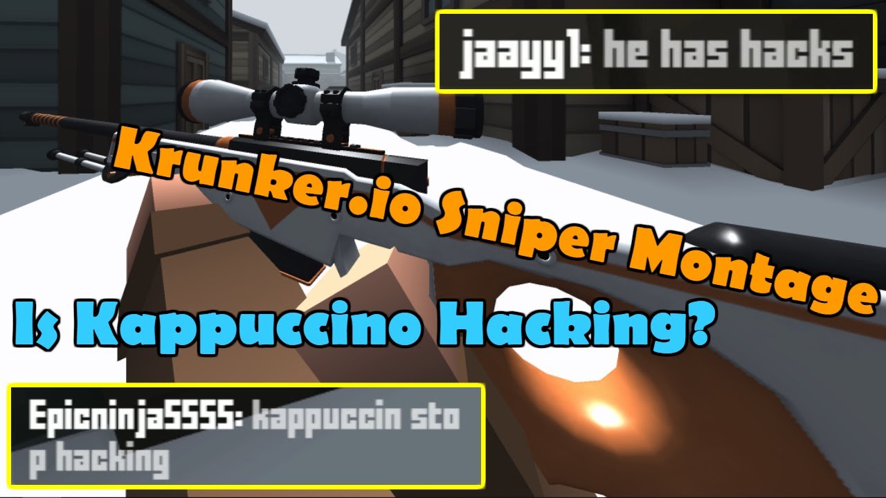 Krunker.io - Is Kappuccino Hacking? (Sniper Montage) - YouTube