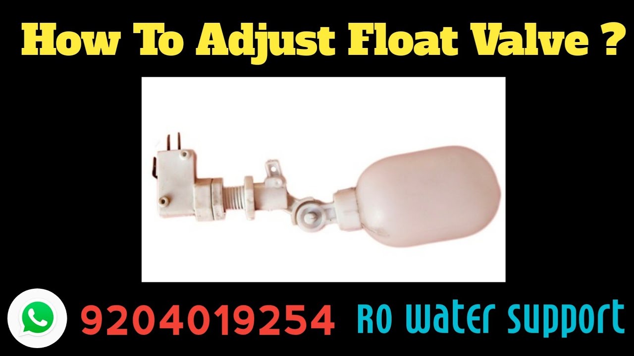 How To Adjust Float Valve In Your RO Water Purifier ? | RO Water ...
