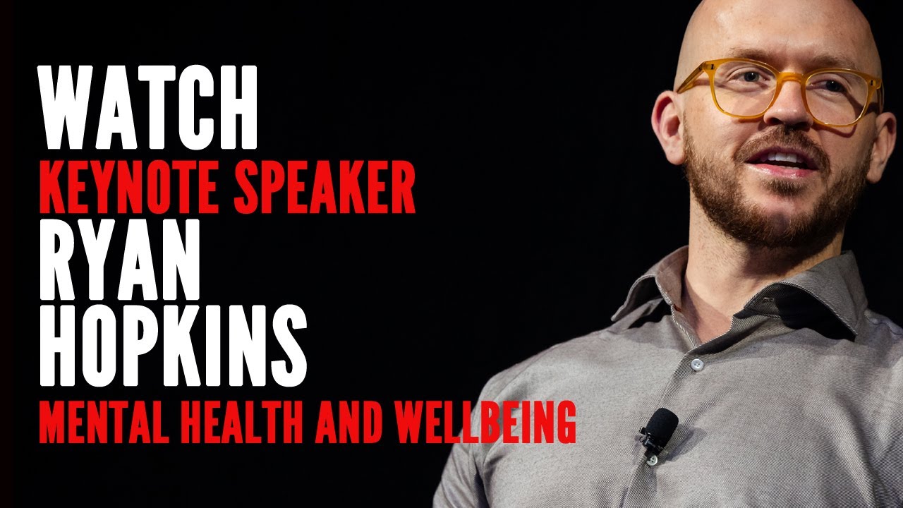 Ryan Hopkins - Mental Health and Wellbeing Speaker - YouTube