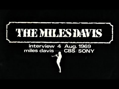 Miles Davis- interview, August 4, 1969 - YouTube