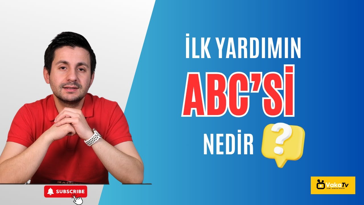 İlk Yardımın ABC'si Nedir? Detaylı Anlatım... - YouTube