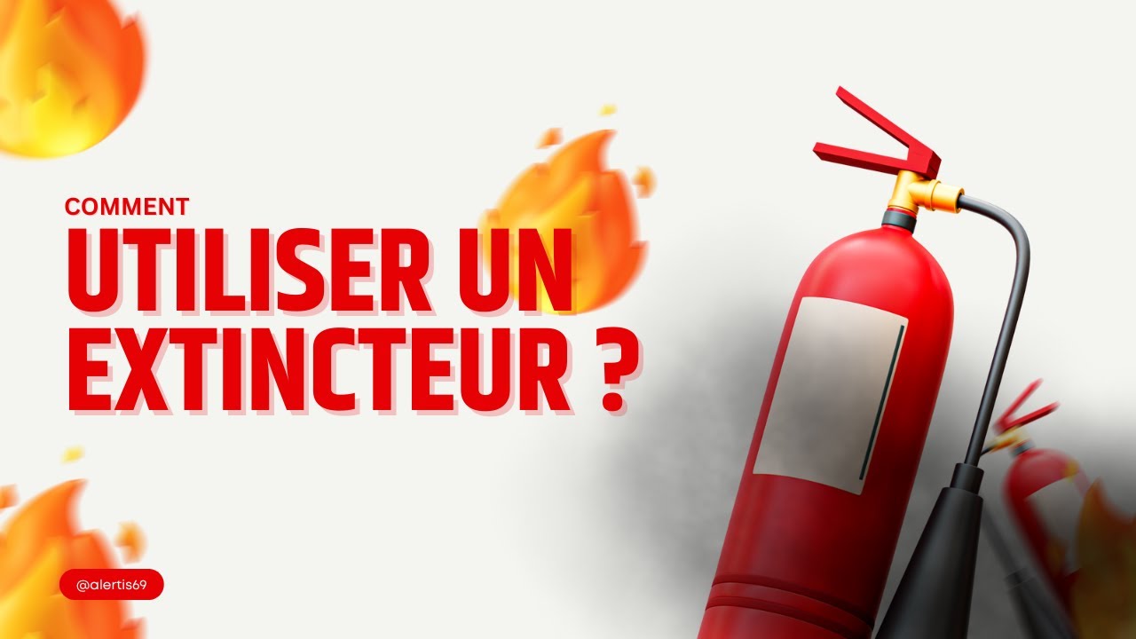 Comment Utiliser Un Extincteur ? - YouTube
