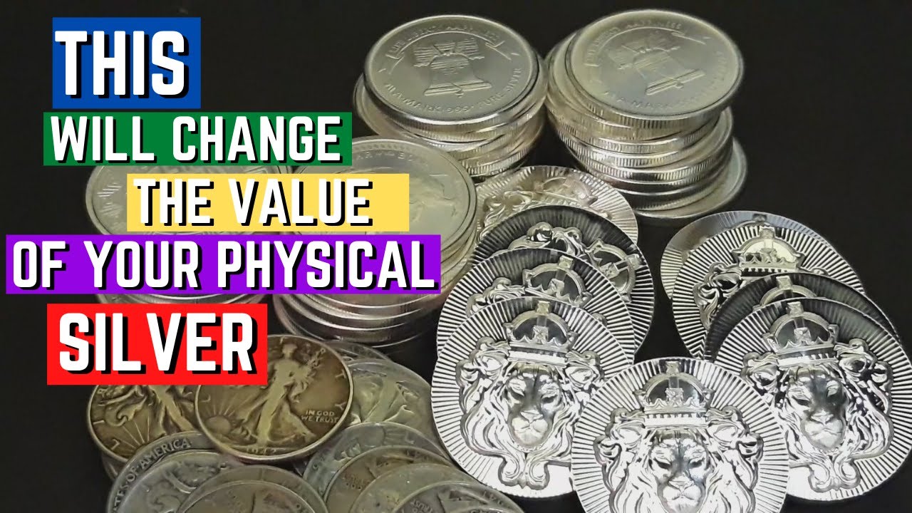 These Things Will Change The Value Of Your Physical Silver - YouTube