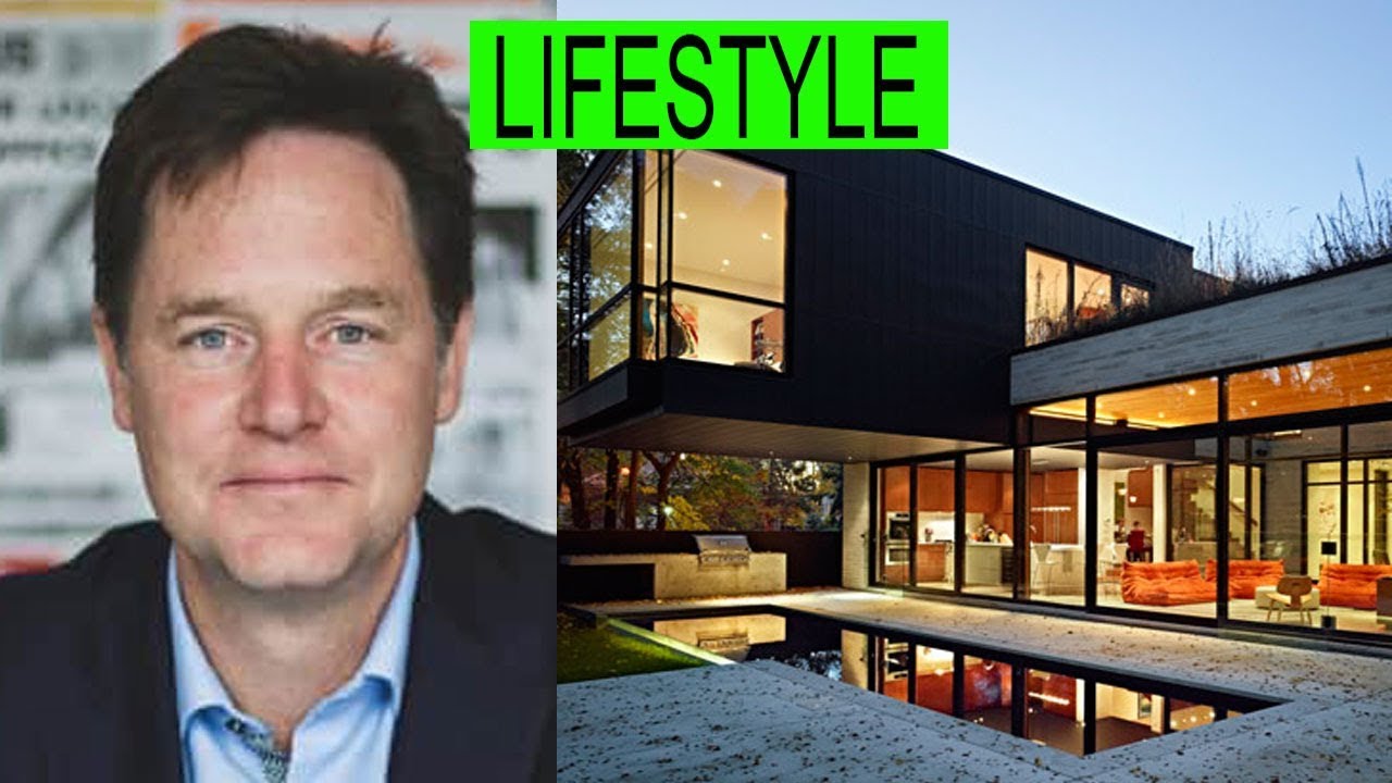 Nick Clegg Net Worth , Biography , Family , Education , Hobby And House ...