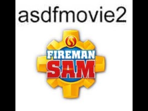 AsdfMovie Fireman Sam 2 - YouTube