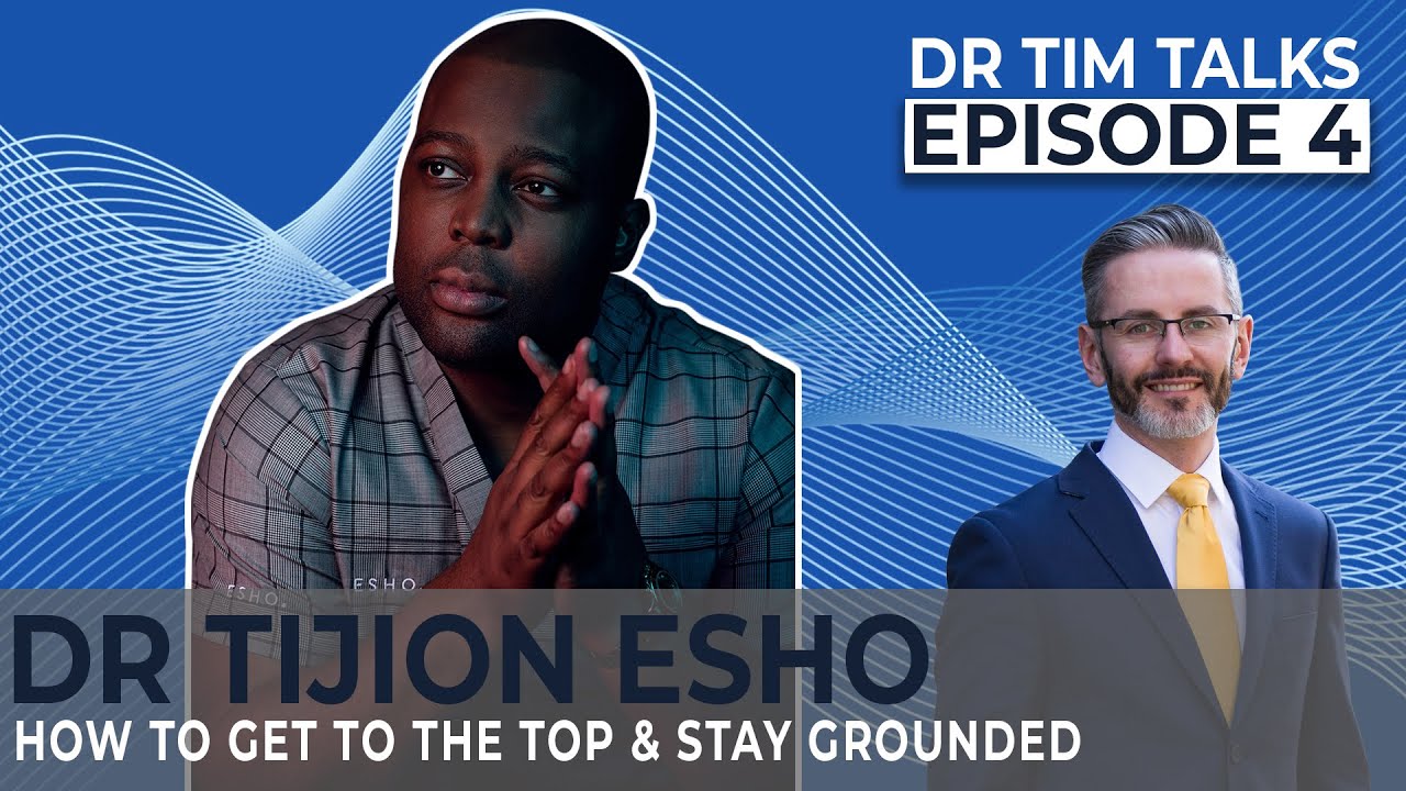 How To Get To The Top & Stay Grounded | Dr Esho Talk's About His Career ...