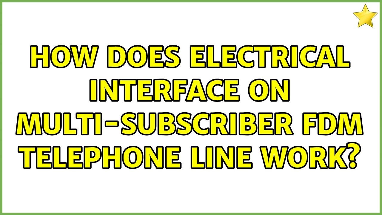 How does electrical interface on multi-subscriber FDM telephone line ...
