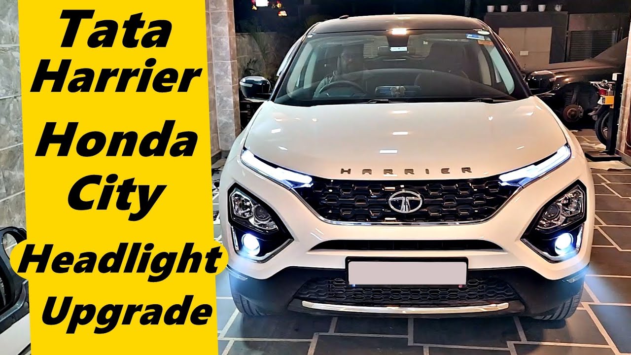 Tata Harrier, Honda City & Thar Headlight Upgrade - YouTube