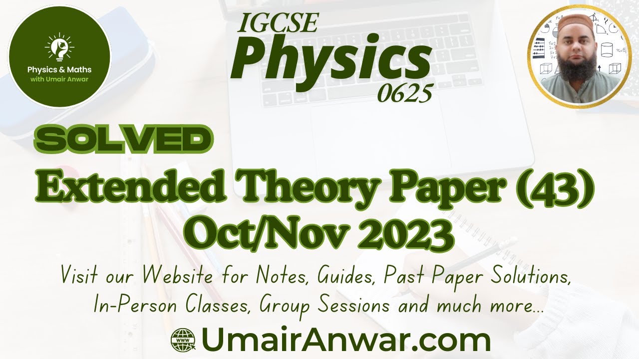CAIE Solved Past Paper | IGCSE Physics Paper 4 (V3) Oct/Nov 2023 | Walkthrough + Tips | Urdu ...