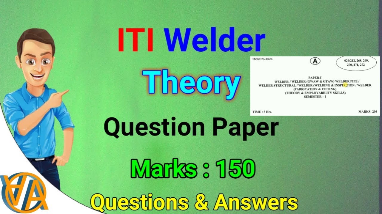 ITI Welder 1st Semester Question Paper NCVT | Welder Theory Question ...