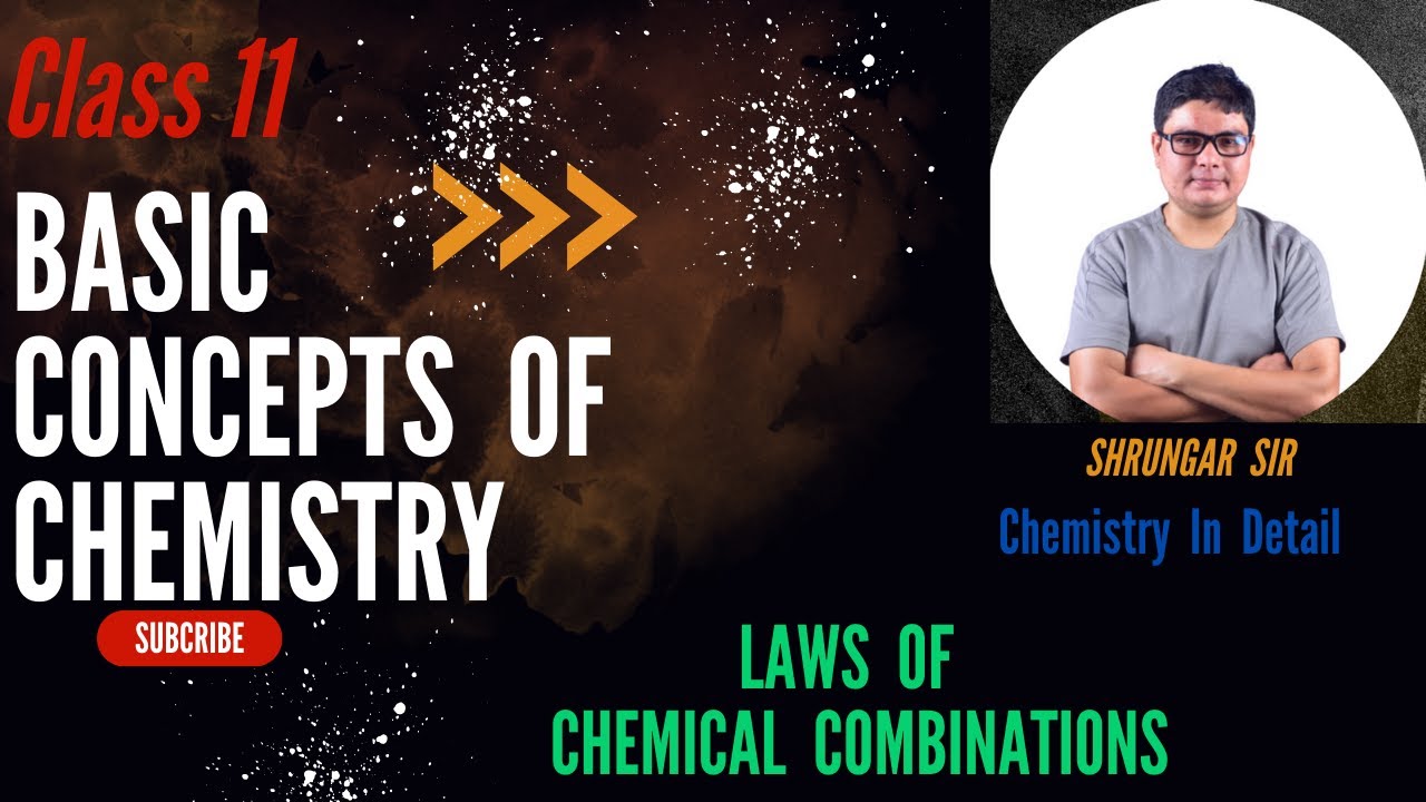 Laws Of Chemical Combinations || Class 11 || Basic Concepts Of ...