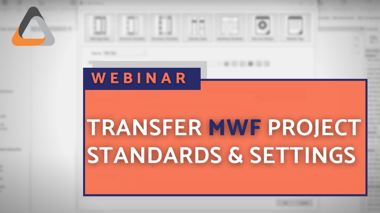 Transferring Project Standards and MWF Settings - YouTube