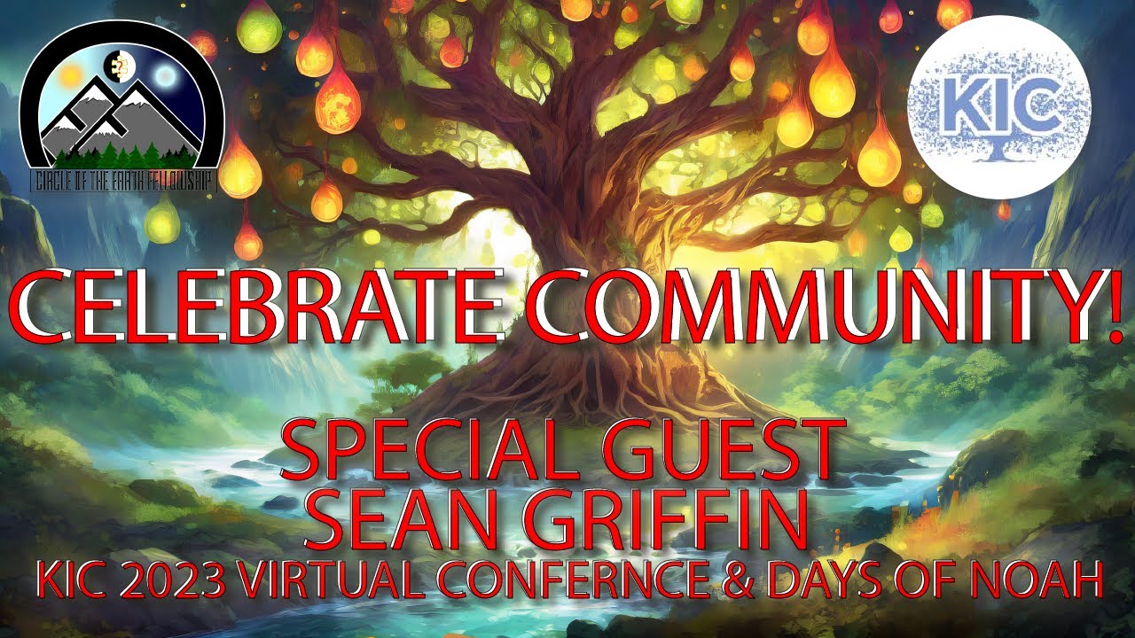 CELEBRATE COMMUNITY! - SPECIAL GUEST - Sean Griffin @KingdomInContext ...
