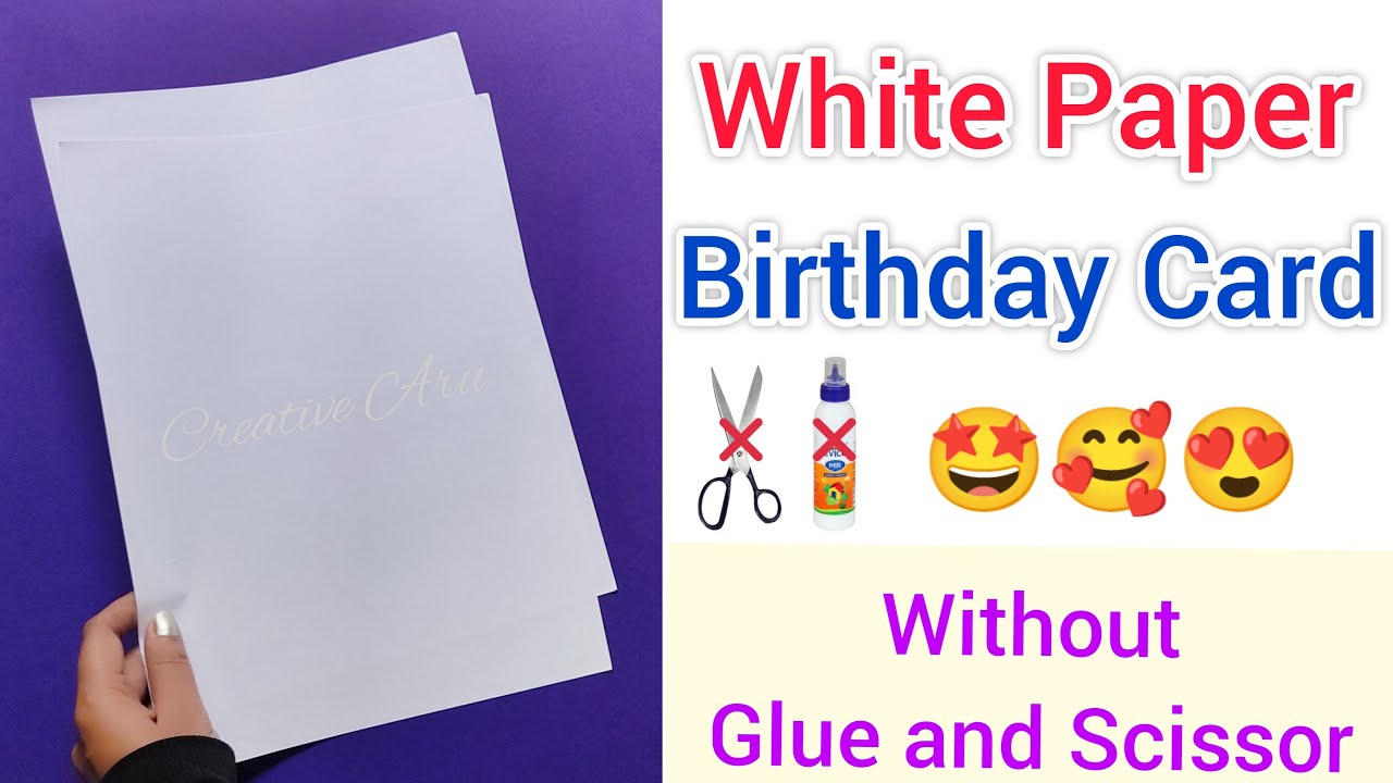 White Paper Birthday Card without Glue and Scissor | White Paper Crafts ...