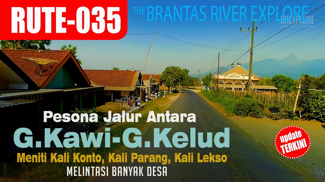 Rute 035 Pesona Jalur Antara G. Kawi dan G. Kelud Hingga Candi ...