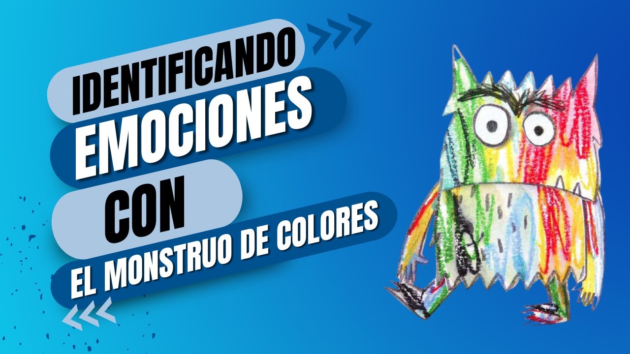 ACTIVIDADES para trabajar las EMOCIONES| El Monstruo de Colores ...