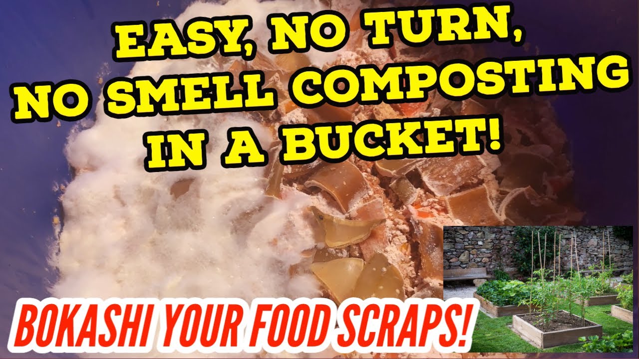 Bokashi Composting - No Turn Easy Compost Method for Food Scraps, Plant ...