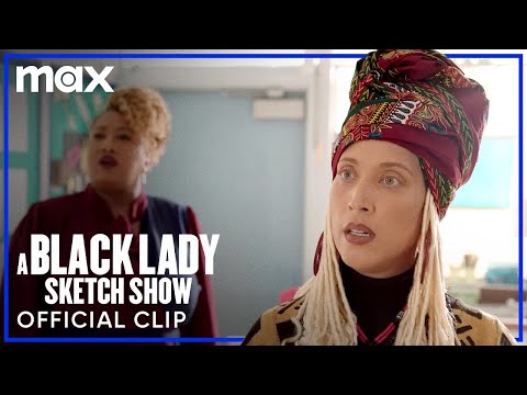 Dr. Haddassah: Career Day (Full Sketch)| A Black Lady Sketch Show | Max