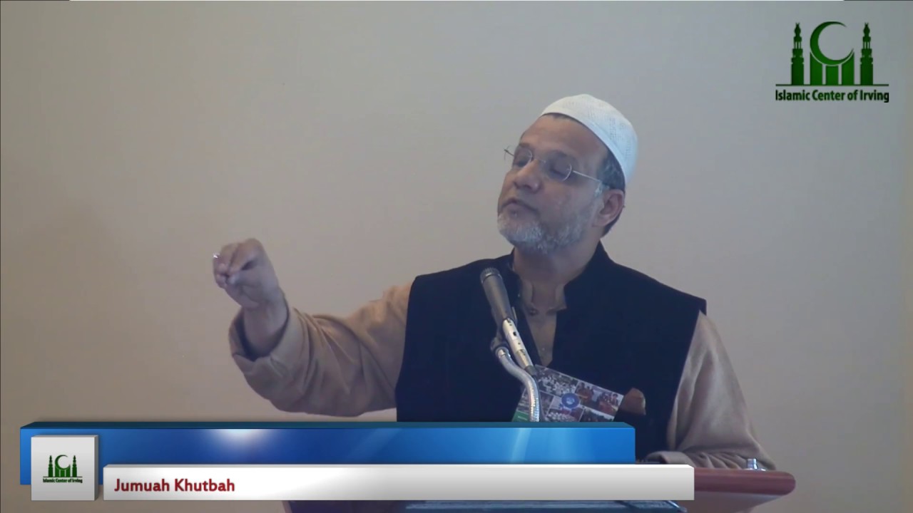 Azhar Azeez (ISNA President) - Jumuah Khutbah (3/17/2017) - Part 2 ...