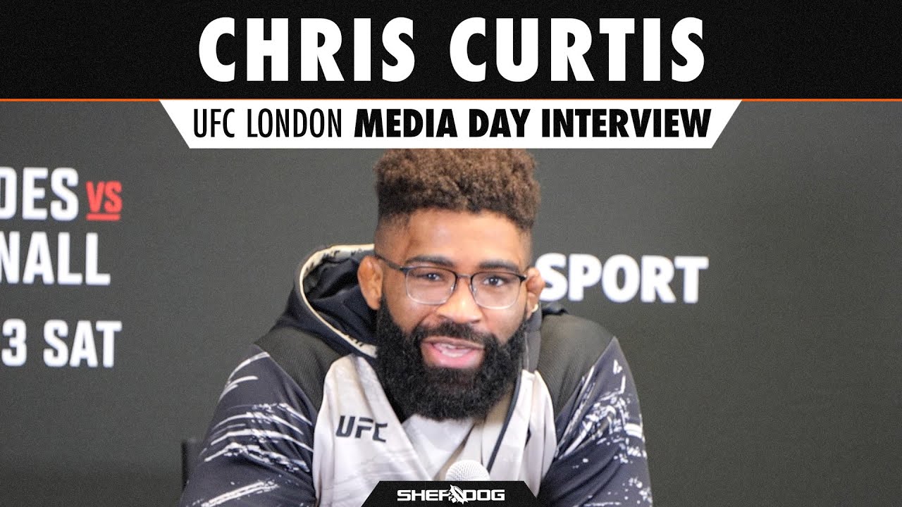 Chris Curtis | UFC London Media Day interview - YouTube