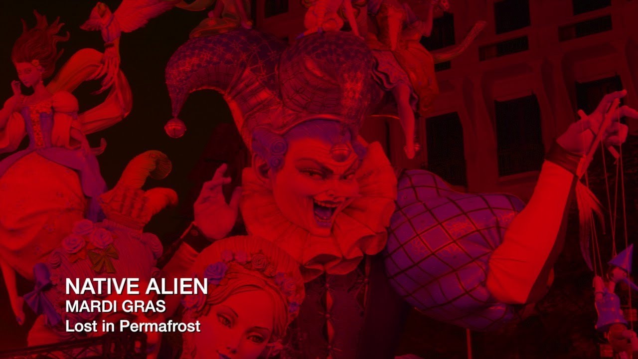 Native Alien - "Mardi Gras" - Official Video - YouTube