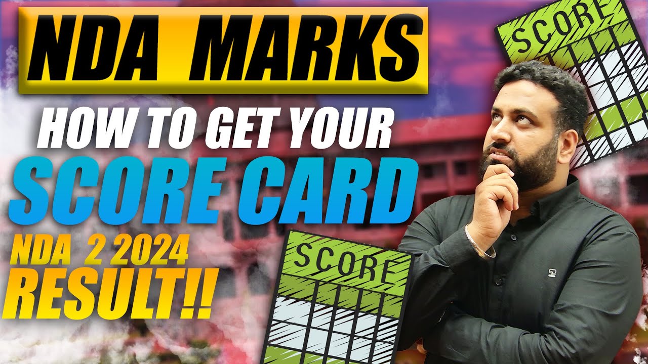 How To Get Complete Score Card For NDA 2 2024- Subject-wise NDA Result ...