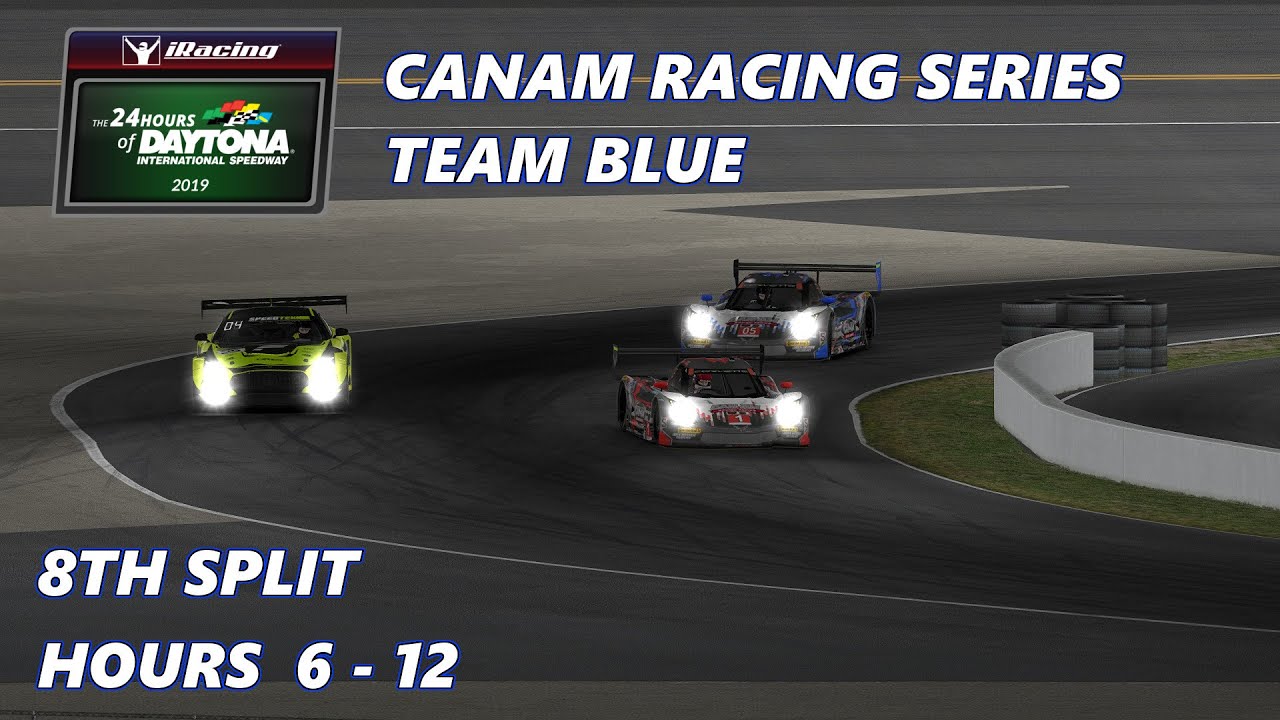 Team Blue CanAm Racing Series Daytona 24 Stream Hours 6-12 - YouTube