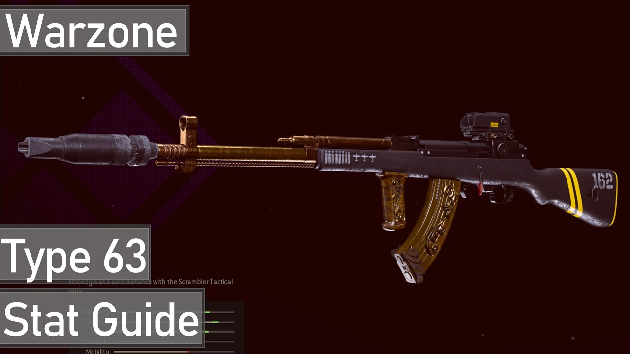 Type 63 Warzone Stat Guide - YouTube
