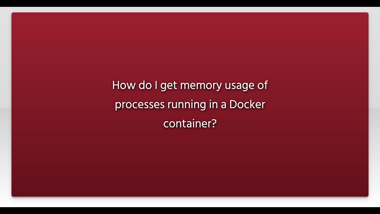 How do I get memory usage of processes running in a Docker container ...