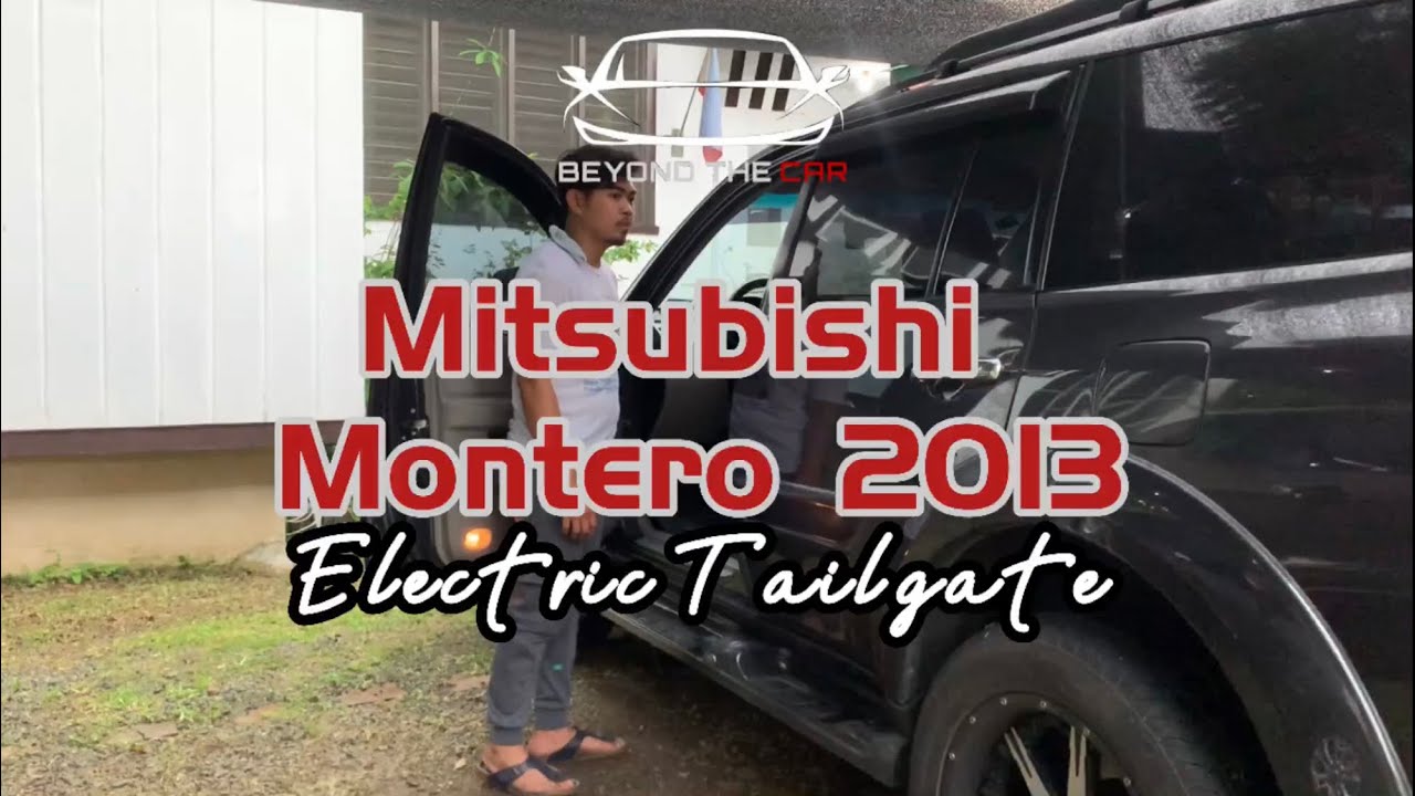 Electric Tailgate for Older Generation of Mitsubishi Montero 2013 - YouTube
