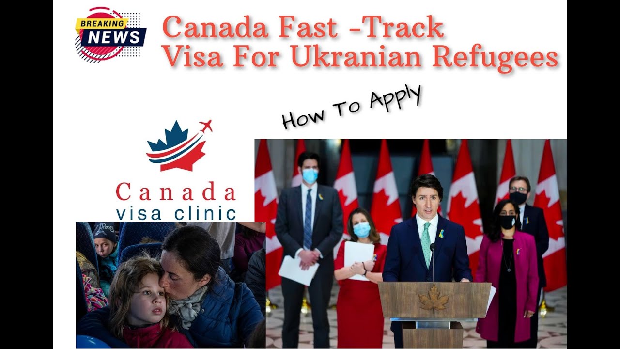 Canada Free Emergency Visa for Ukrainian Refugees - YouTube