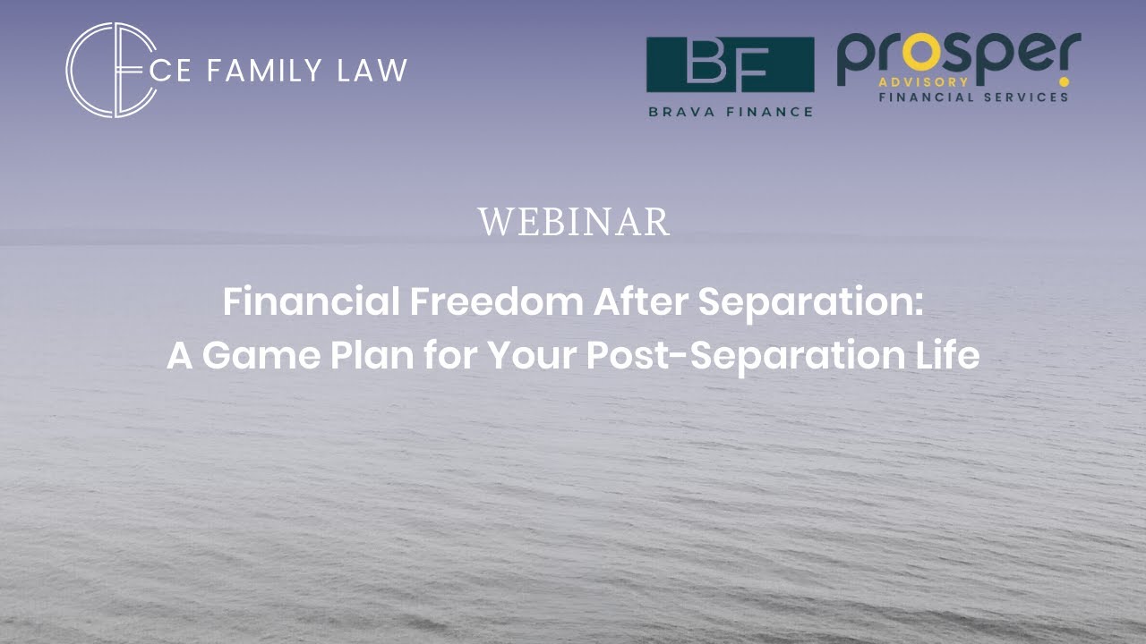 CE Family Law Webinar: Financial Freedom After Separation: A Game Plan ...