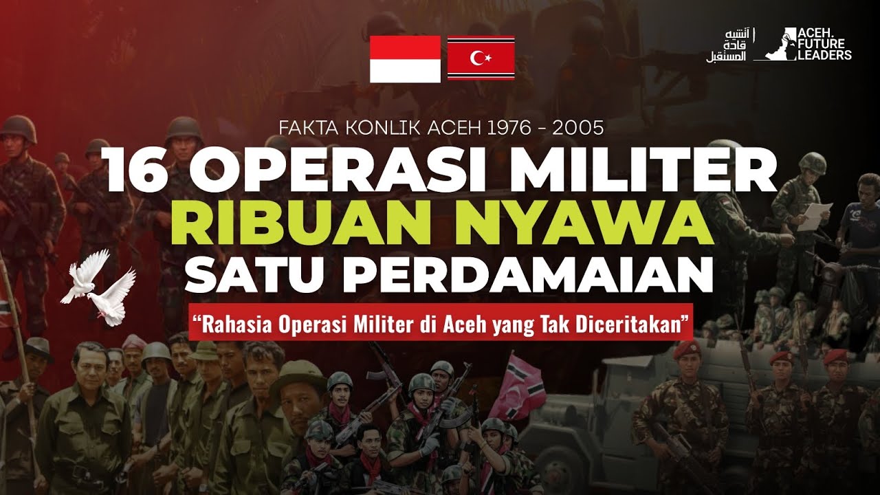 “Sejarah 16 Operasi Militer di Aceh | Konflik GAM vs Pemerintah ...