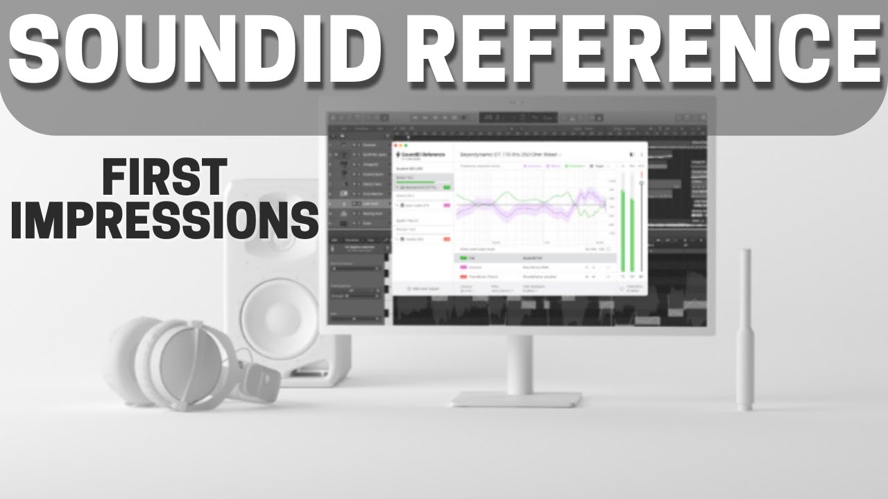 SoundID Reference by Sonarworks - First Impression - YouTube