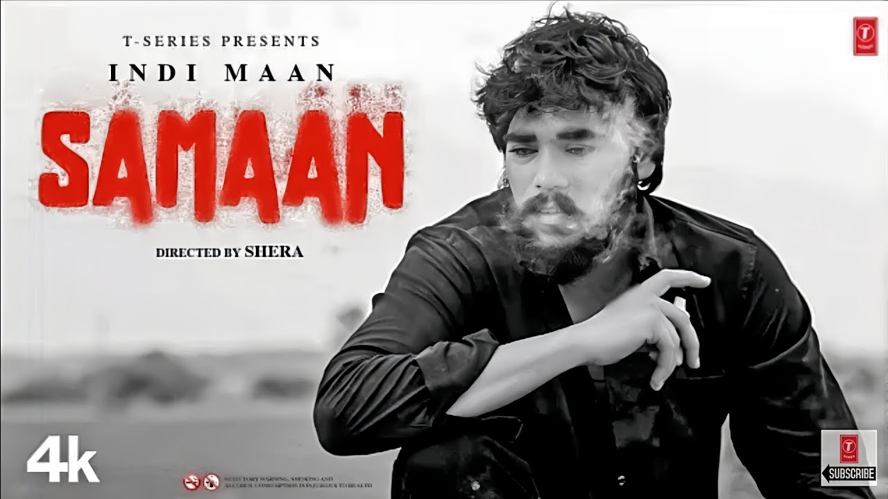 Samaan Song ( Full HD ) | Indi Maan | Tu Hor Kithe Dil La Liya | Latest ...