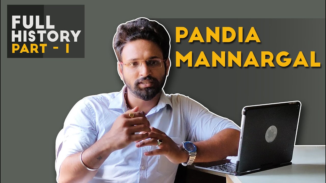 #10 - Pandyan Dynasty Histroy | Kings of Kumari Kandam | Tamil | Parthi ...