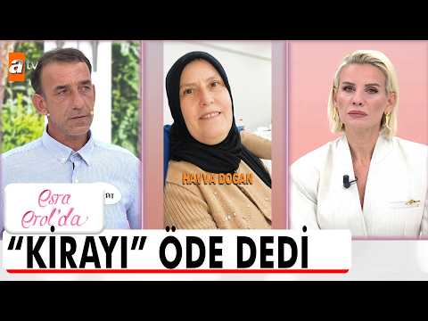 Kirayı da ben ödeyeceksem Murat ne iş yapıyor? - Esra Erol'da 22 Eylül 2026