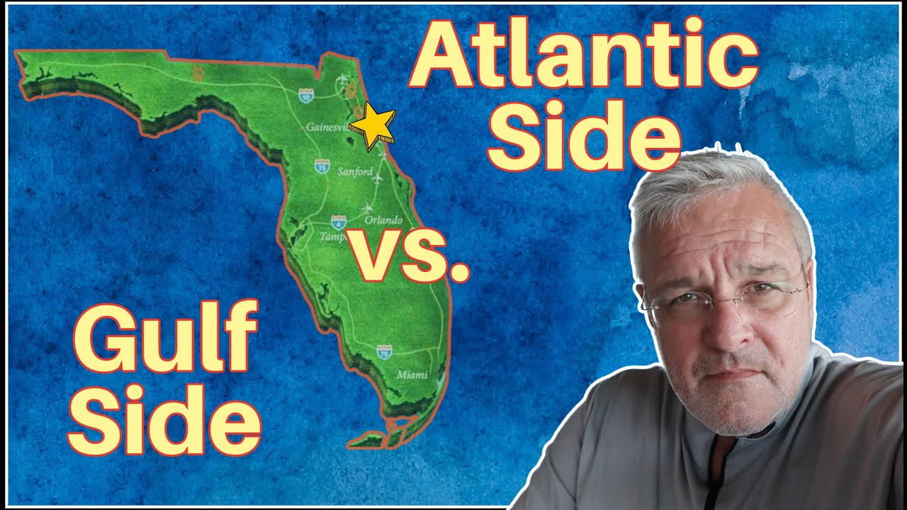 Moving To The Atlantic Coast of Florida | Compared To The Gulf Side ...