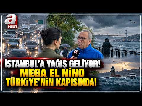 El Niño Kapıda! Bu Kış Türkiye ve İstanbul'da Hava Nasıl Olacak? | A Haber